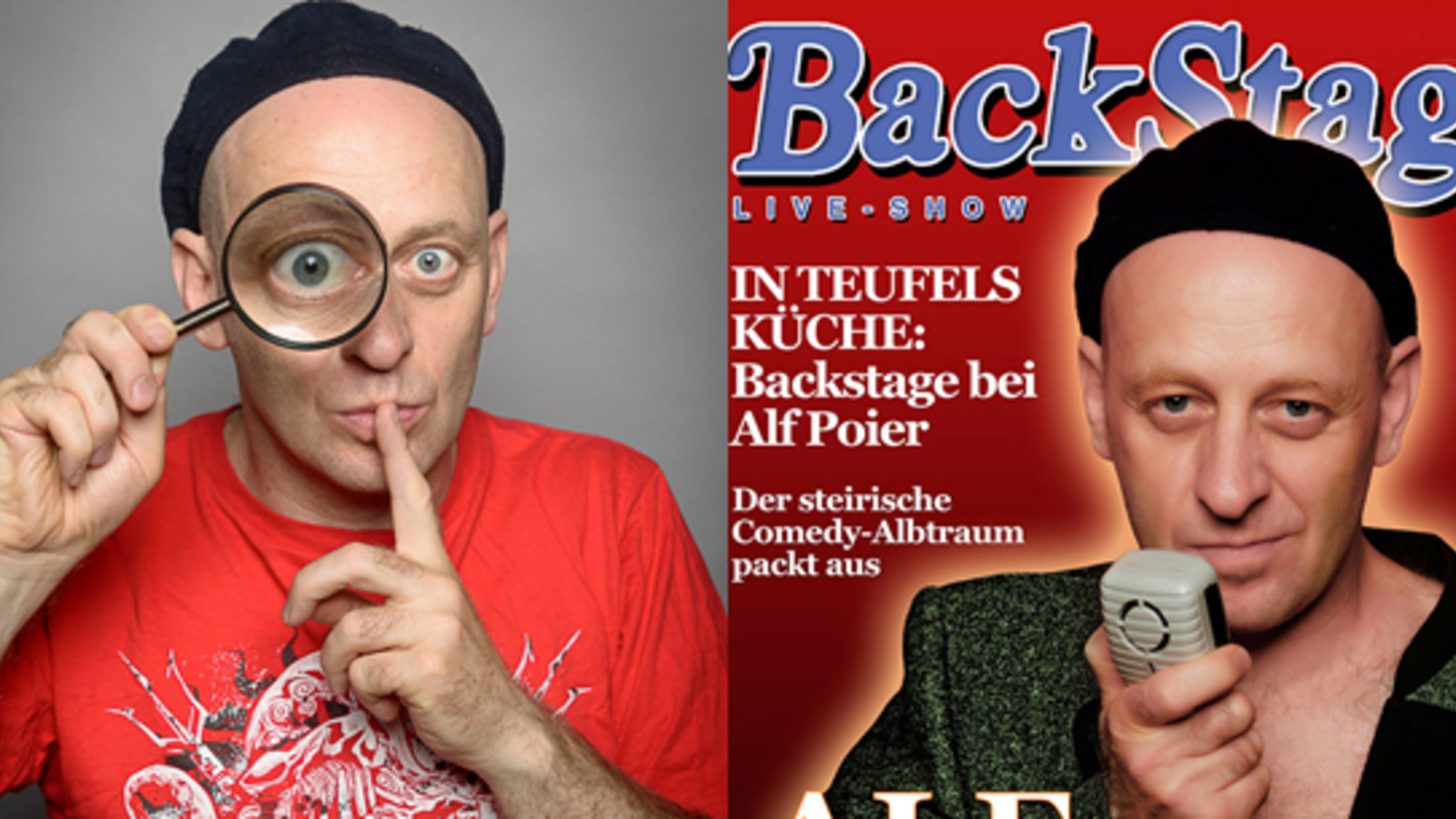 Alf Poier zeigt sich mit neuem Programm "Backstage"